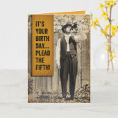 Vintage 1920s Man- Plead The Fifth Booze Birthday Card | Zazzle