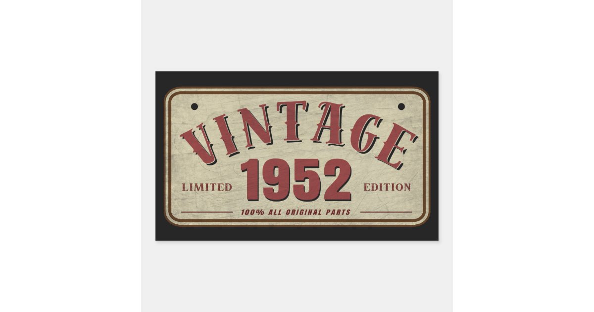 Vintage 1952 Limited Edition All Original Parts Rectangular Sticker ...