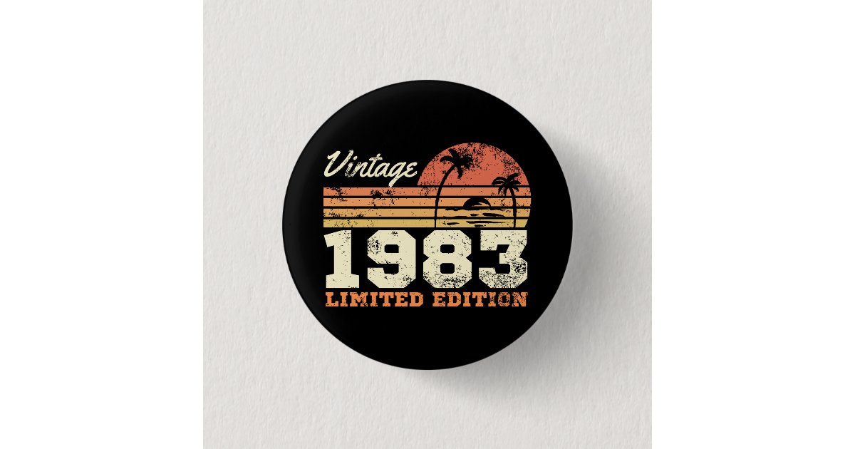 Vintage 1983 Limited Edition 41st Birthday Button | Zazzle