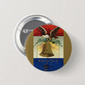 Vintage 4th of July with Eagle and Liberty Bell Button | Zazzle