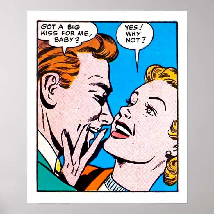 Vintage 50s Romantic Comics Panel Got A Big Kiss Poster | Zazzle