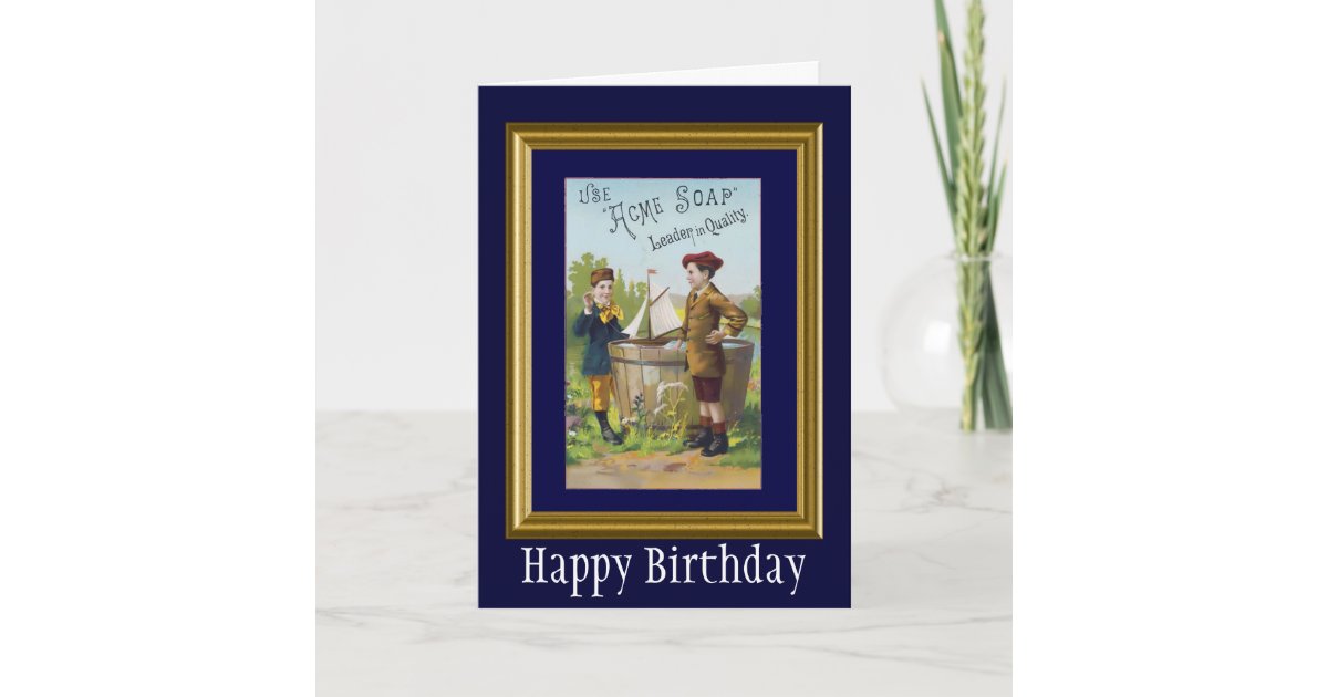 Vintage Acme Soap Ad Birthday Card | Zazzle