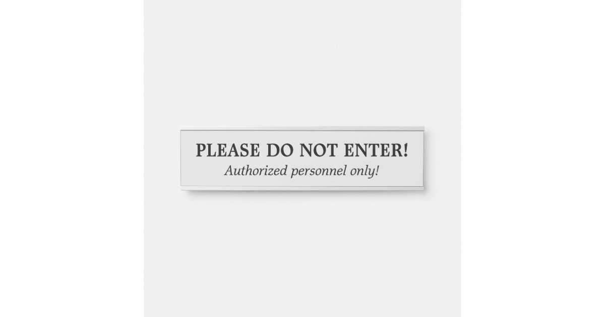 Vintage and Nostalgic "PLEASE DO NOT ENTER!" Sign | Zazzle