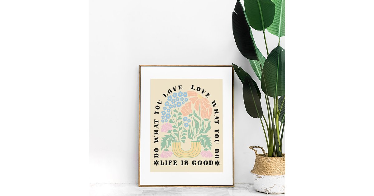Vintage Arch Floral Inspirational Quote Poster | Zazzle