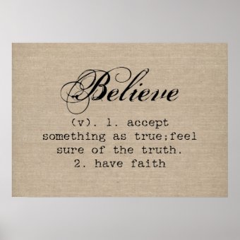 Vintage believe definition rustic inspirational poster | Zazzle