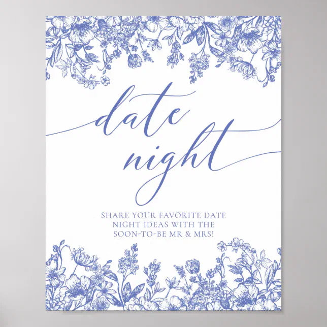 Vintage Blue Floral Bridal Date Night Ideas Sign | Zazzle
