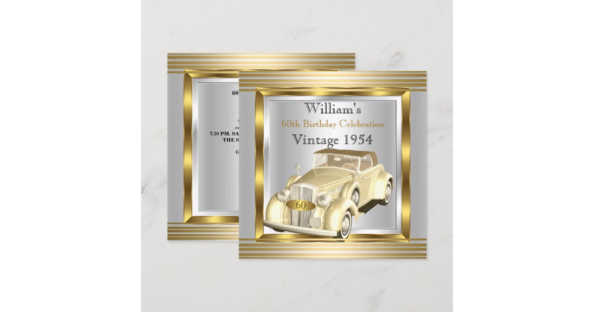 Vintage Car Mans 60th Birthday Party Gold & Silver Invitation | Zazzle