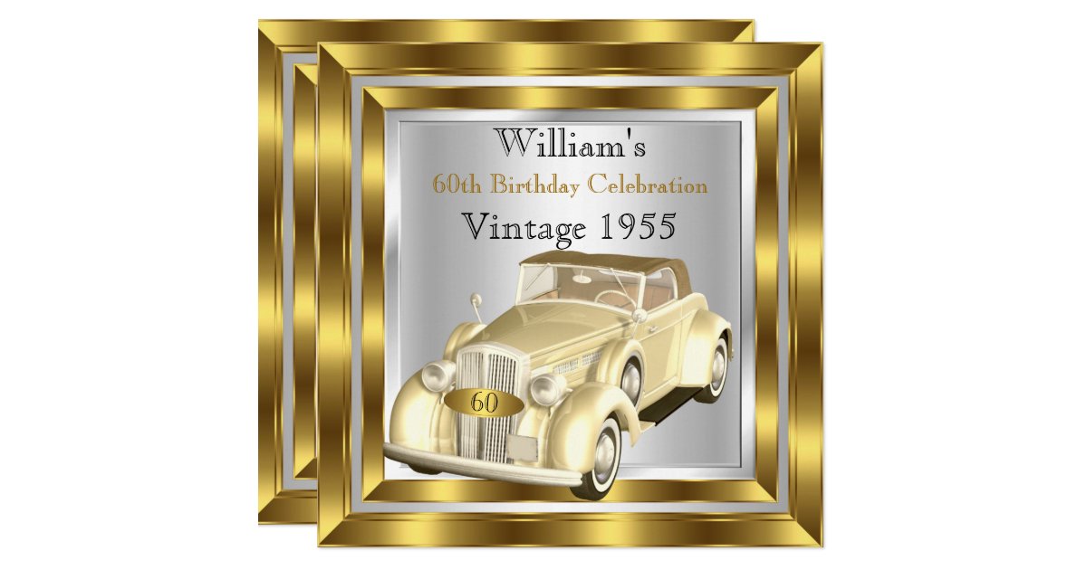 Vintage Car Men's 60th Birthday Party Gold Silver Invitation | Zazzle.com