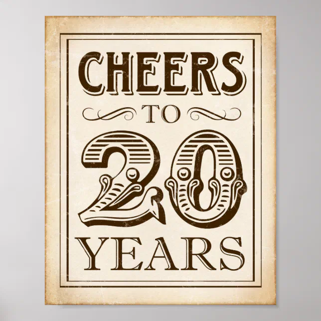 Vintage CHEERS TO 20 YEARS Sign Print | Zazzle