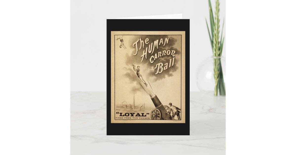 Vintage Circus Poster Human Canon Ball circa 1879 Card | Zazzle