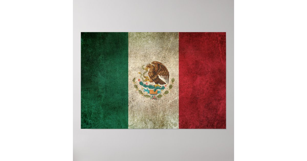 Vintage Distressed Flag of Mexico Poster | Zazzle