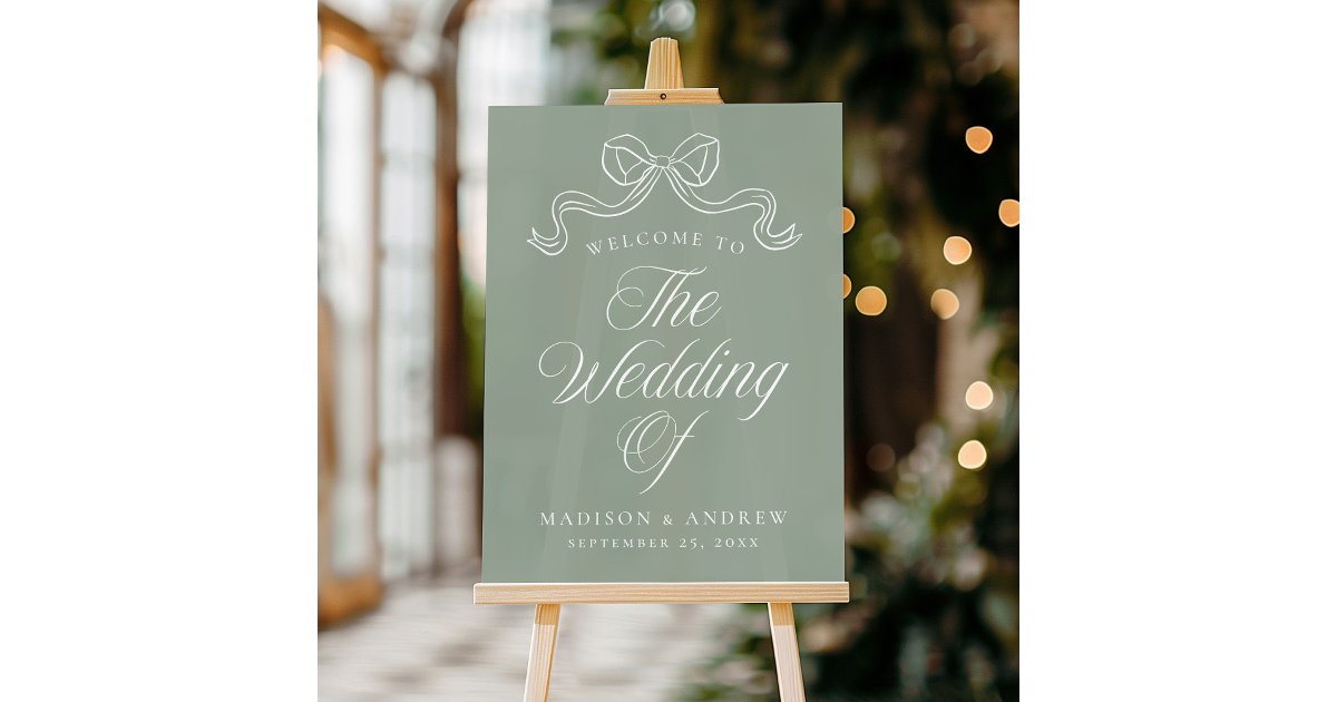 Vintage Elegance Bow Sage Green Wedding Welcome Acrylic Sign | Zazzle