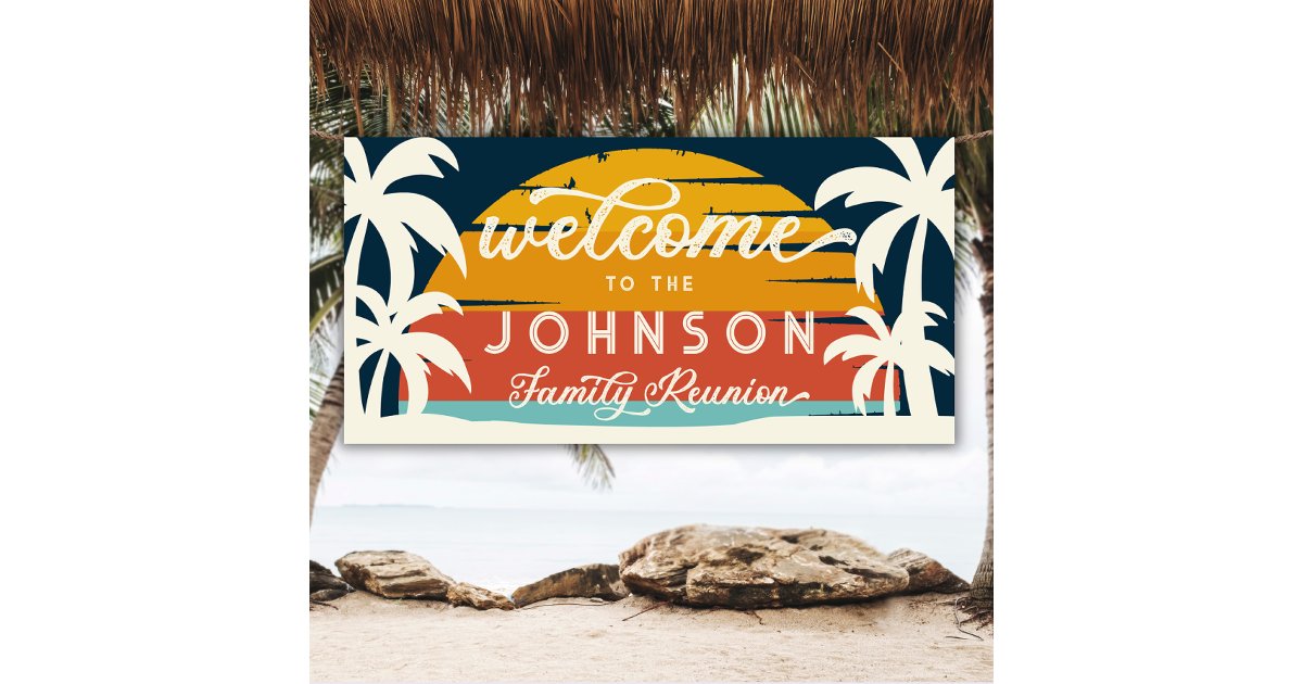Vintage Family Reunion Beach Sunset Welcome Banner | Zazzle