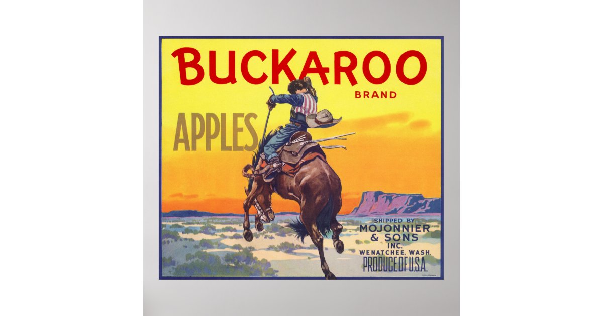 Vintage Fruit Crate Label Art, Buckaroo Apples Poster | Zazzle