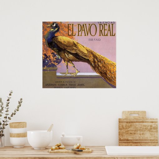 Vintage Fruit Crate Label Art El Pavo Peacock Bird Poster | Zazzle