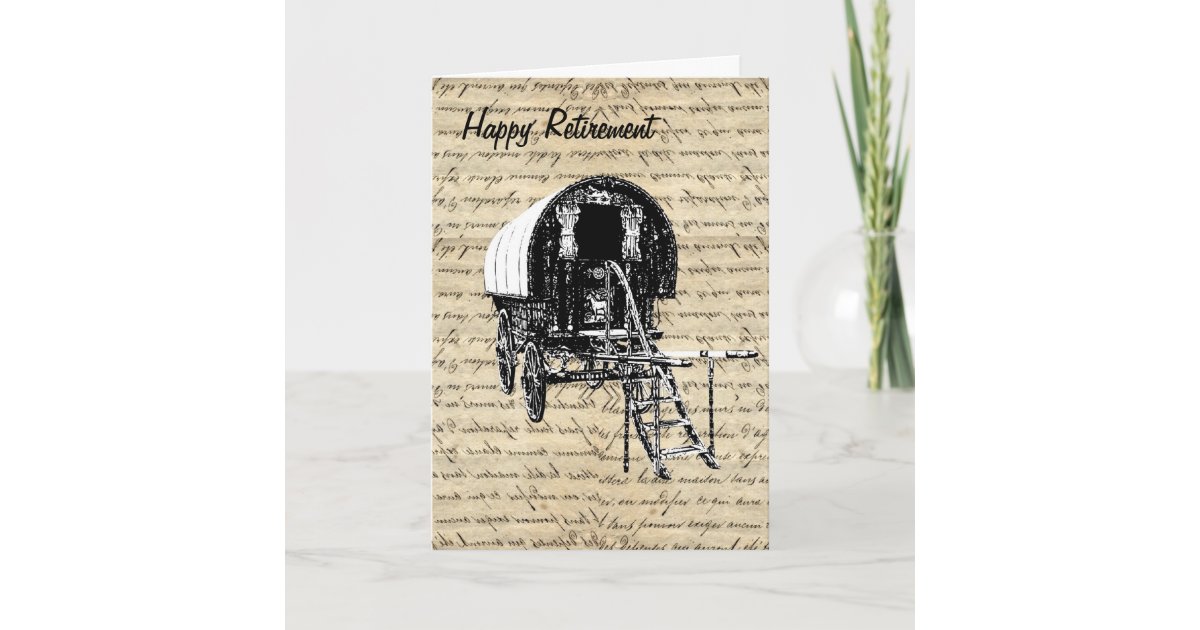 Vintage Gypsy wagon retirement Card | Zazzle