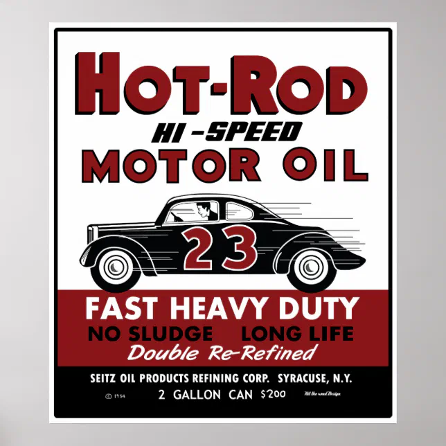 Vintage Hot-Rod Motor Oil tin can design Poster | Zazzle