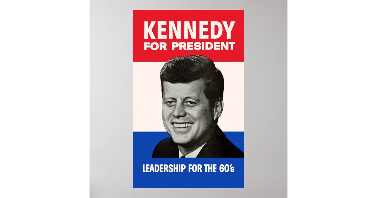 Vintage JFK Kennedy for President 1960 Campaign Poster | Zazzle