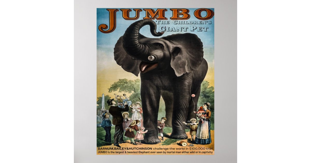 Vintage Jumbo Circus Advertisement Poster | Zazzle
