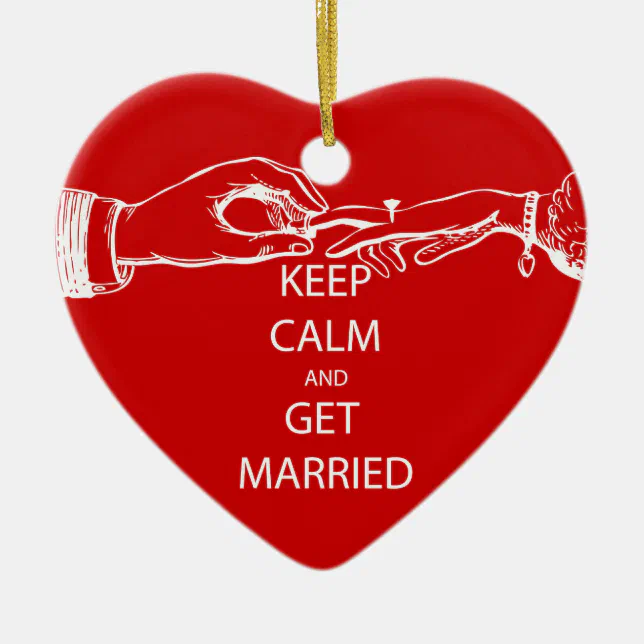 Vintage KEEP CALM GET MARRIED Ceramic Ornament | Zazzle