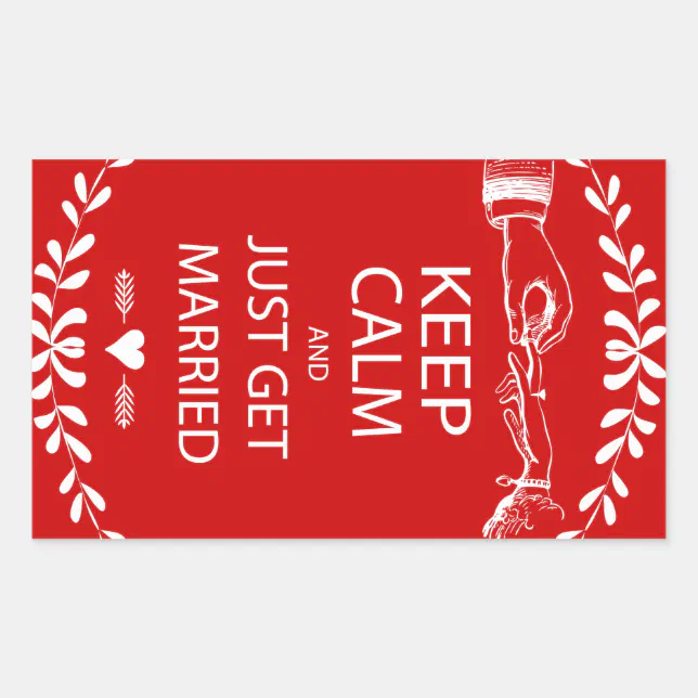 Vintage KEEP CALM GET MARRIED Rectangular Sticker | Zazzle