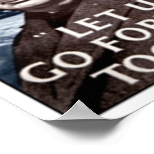 Vintage Let Us Go Forward Together Poster | Zazzle