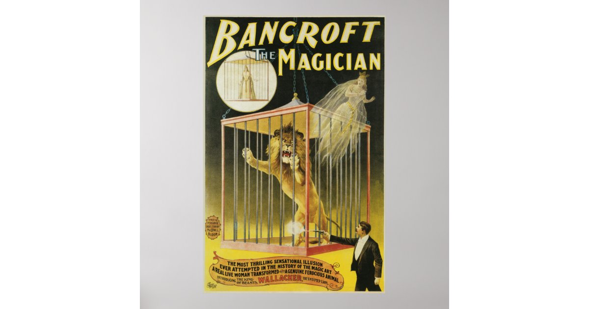 Vintage Magic Poster, Magician Bancroft and Lion Poster | Zazzle