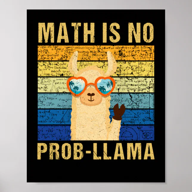 Vintage Math is No Prob Llama Math Llama Teacher Poster | Zazzle