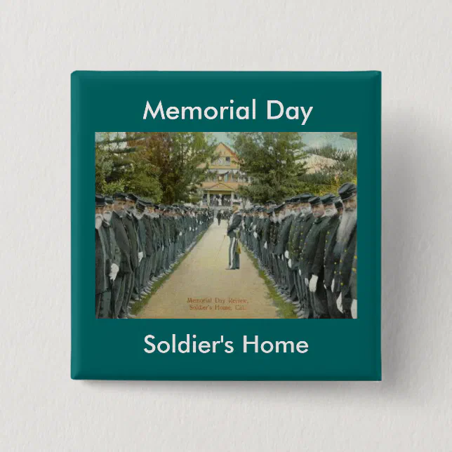 Vintage Memorial Day Review Soldiers Home Pinback Button | Zazzle