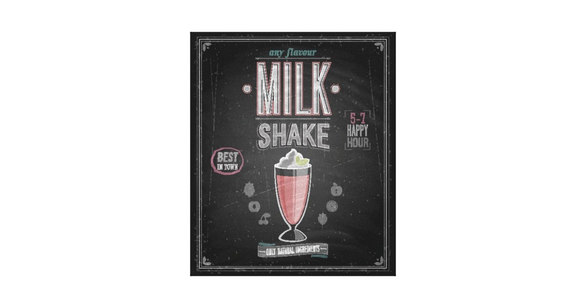Vintage MilkShake Poster - Chalkboard Canvas Print | Zazzle