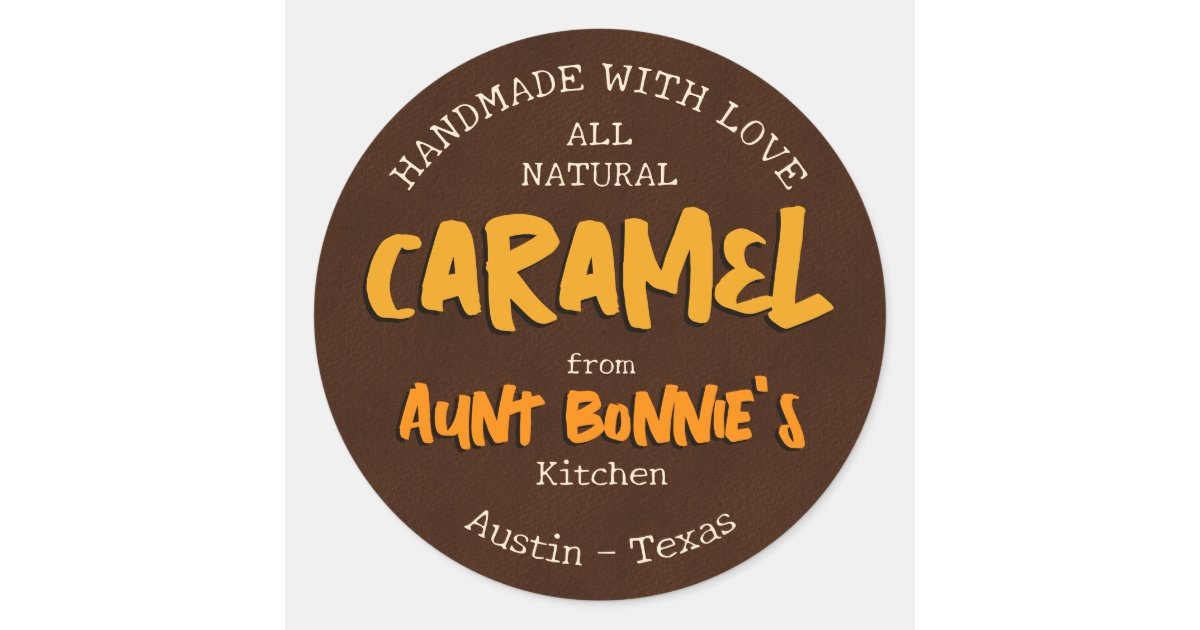 Vintage Modern Handmade Caramel From Your Kitchen Classic Round Sticker ...
