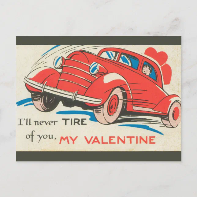 Vintage Never Tire of You Car Valentine Postcard | Zazzle