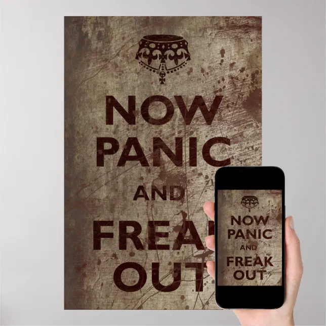 Vintage Now Panic & Freak Out Poster | Zazzle