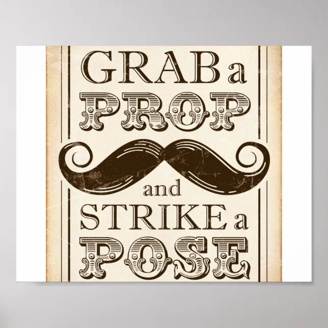 Vintage Party / GRAB A PROP STRIKE A POSE Sign | Zazzle