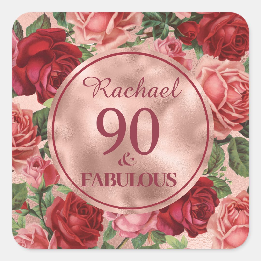 Vintage Pink Red Roses 90 and Fabulous Square Sticker | Zazzle