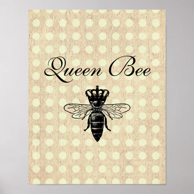 Vintage Queen Bee Poster | Zazzle