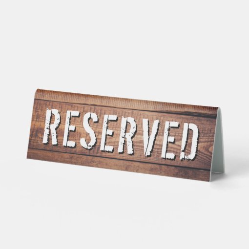 VIntage Rustic Wooden Look Reserved Table Sign | Zazzle