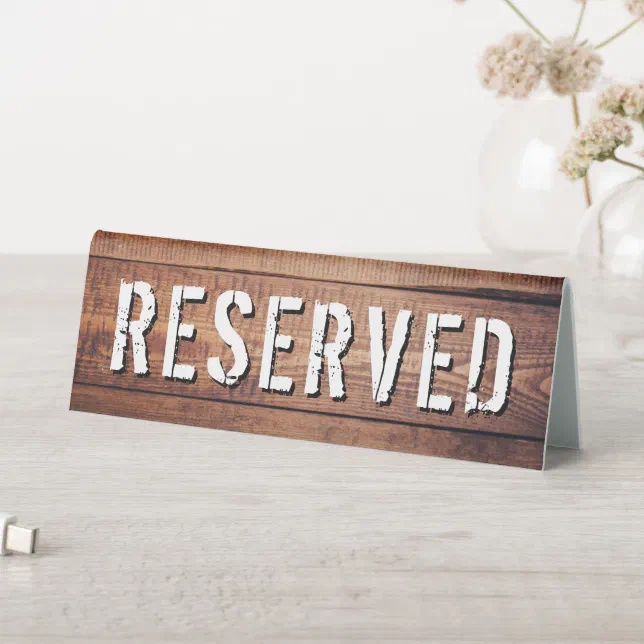 VIntage Rustic Wooden Look Reserved Table Sign | Zazzle