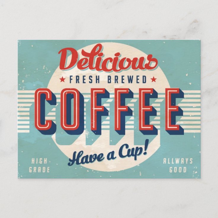 Vintage sign - Fresh Brewed Coffee Postcard | Zazzle