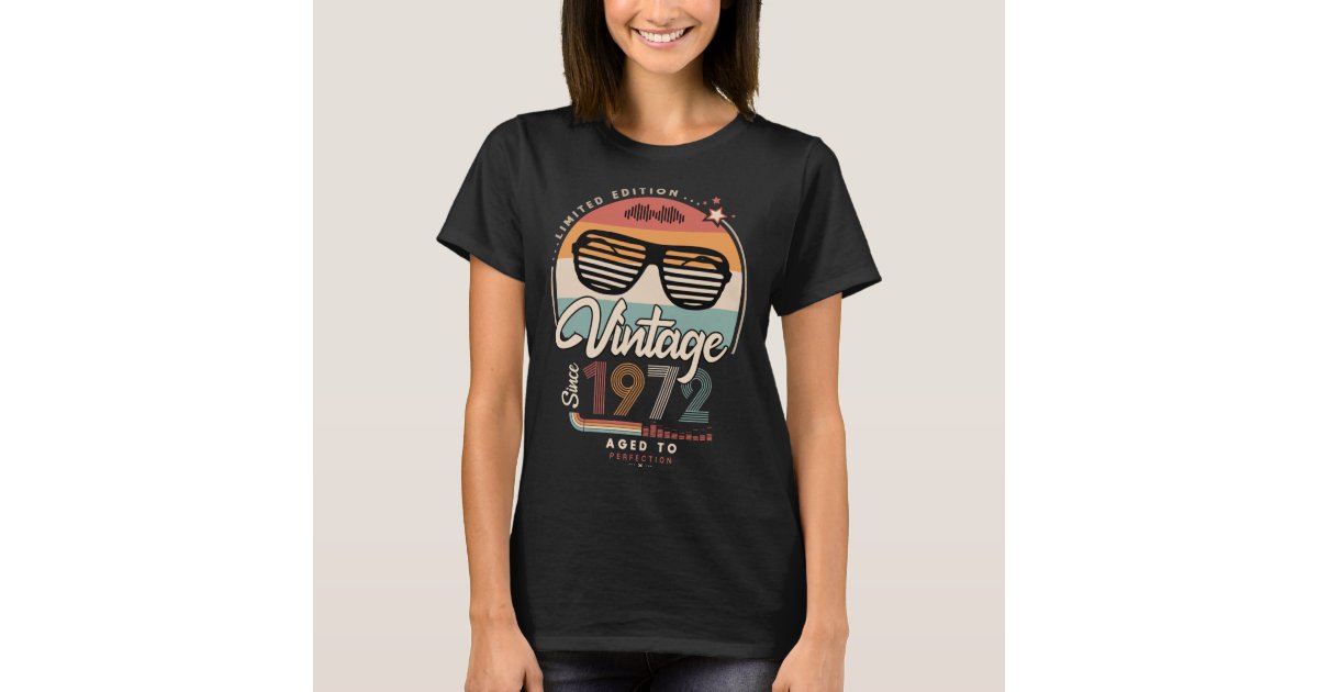 Vintage since 1972 T-Shirt | Zazzle