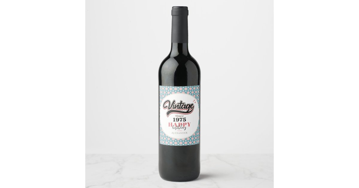 Vintage since - 1975 wine label | Zazzle