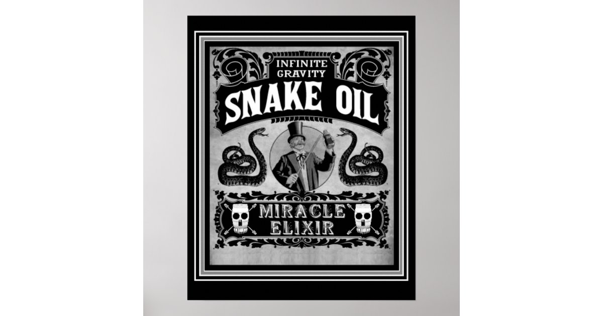 Vintage Snake Oil Peddler Elixir Poster | Zazzle
