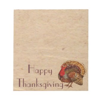 Vintage Thanksgiving Turkey Notepad | Zazzle