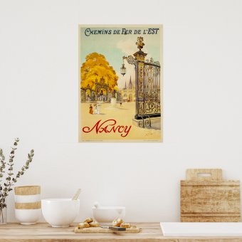 Vintage Travel - Nancy - France Poster | Zazzle