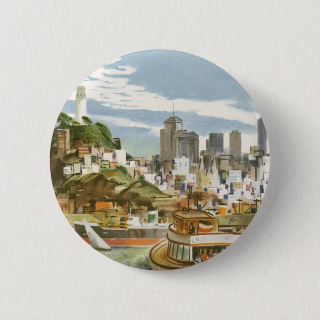 Vintage Travel Poster San Francisco Bay Ferry Boat Pinback Button | Zazzle