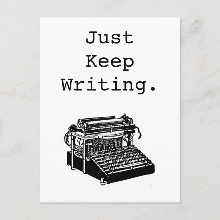 Vintage Typewriter Just Keep Writing Postcard | Zazzle