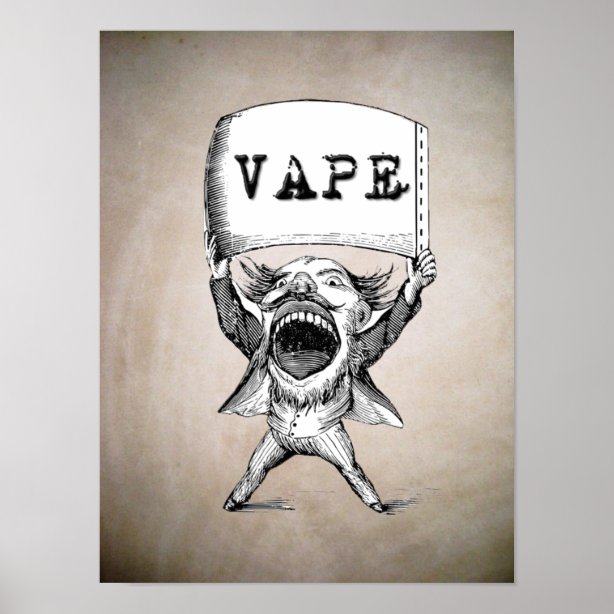 Vaping Posters & Prints | Zazzle