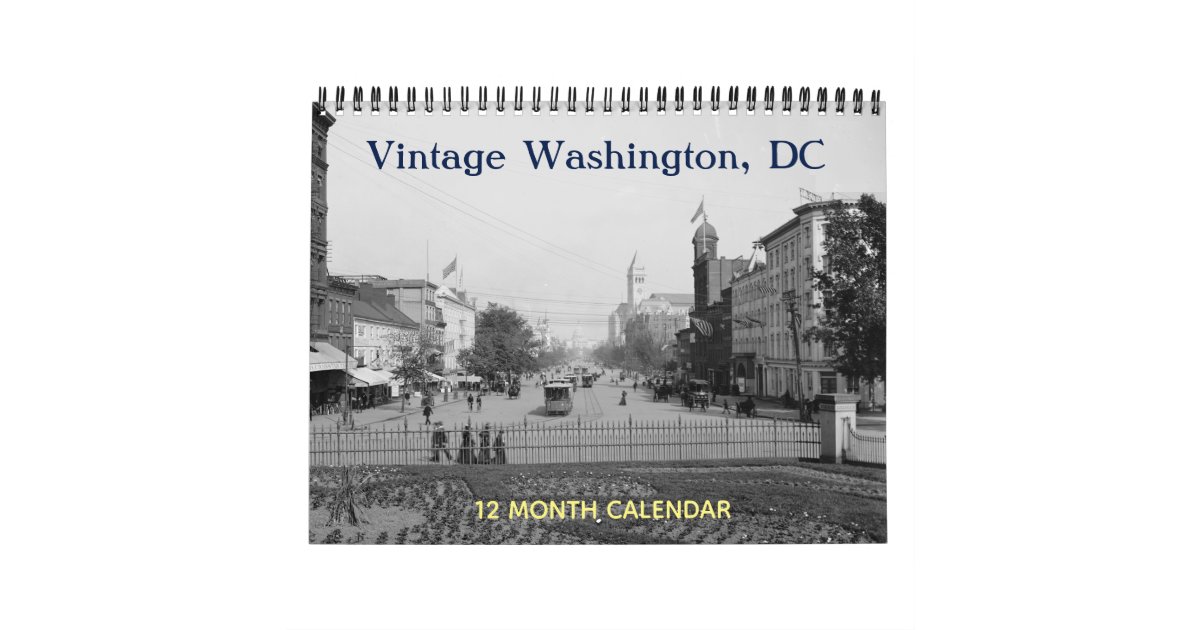Vintage Washington DC Calendar | Zazzle