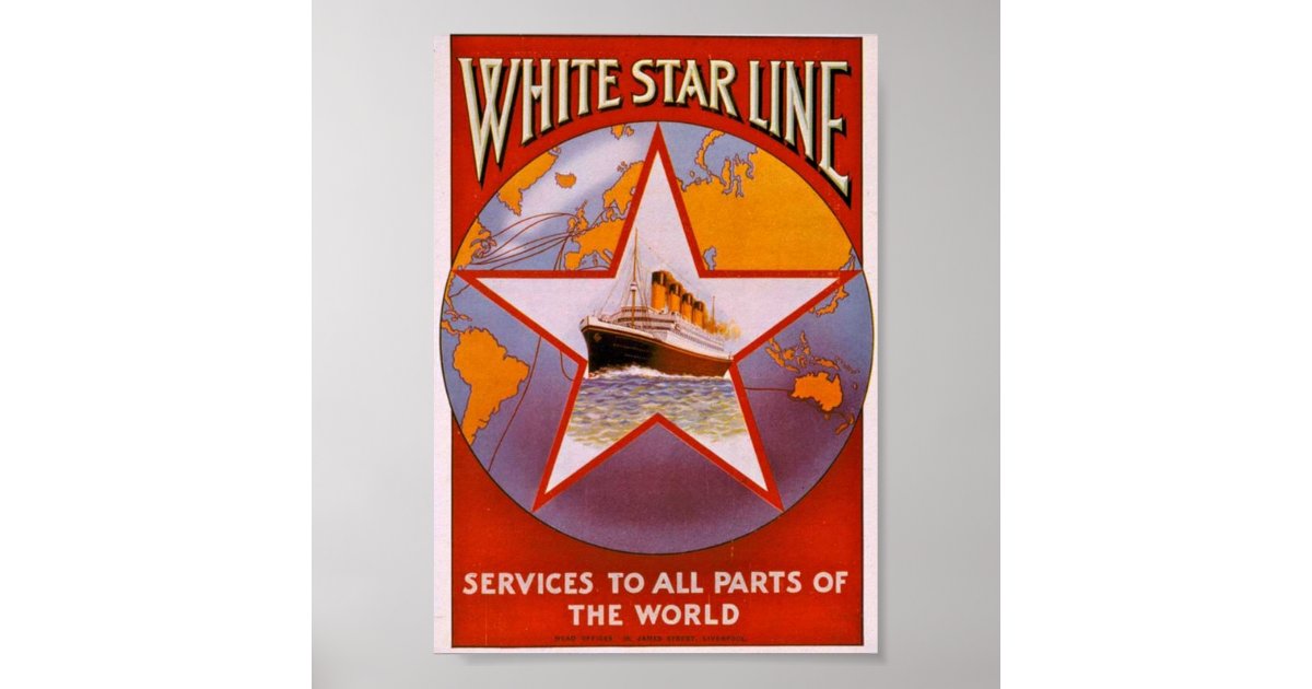 Vintage White Star Line Travel Poster | Zazzle