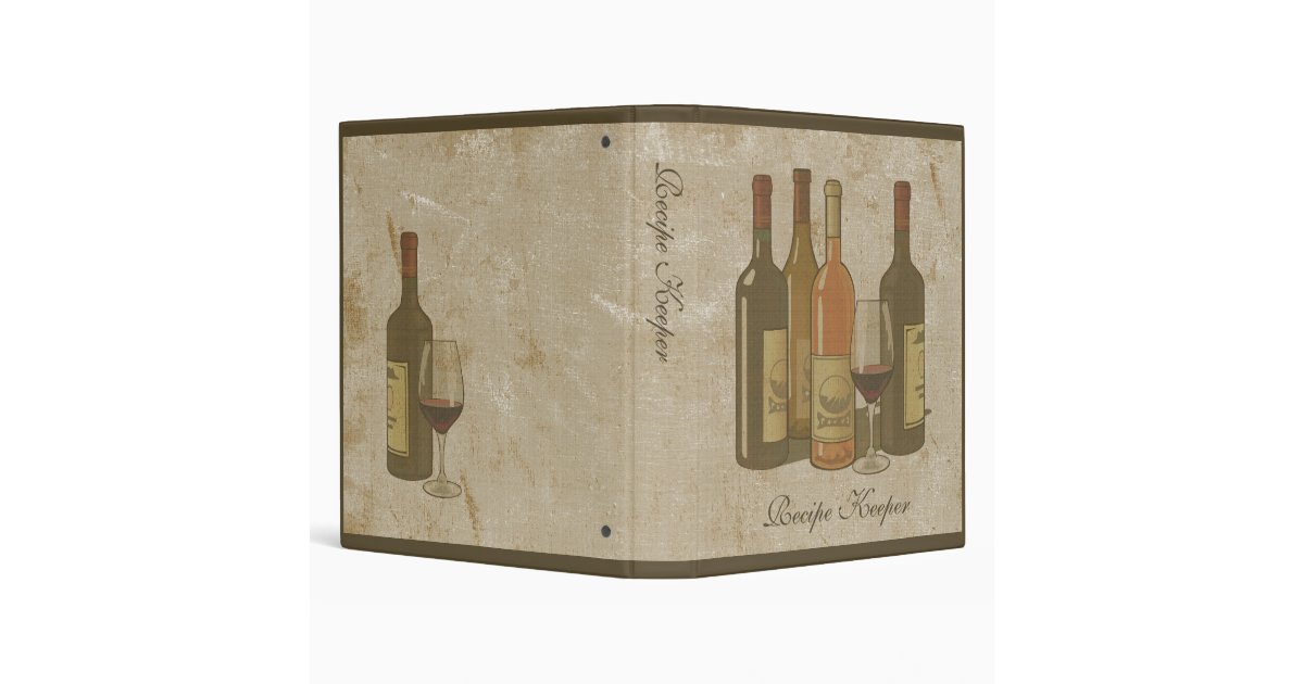 Vintage Wine Bottles Recipe Binder | Zazzle